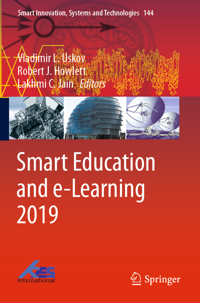 Smart Education and e-Learning 2019 Vladimir L. Uskov | Nalda