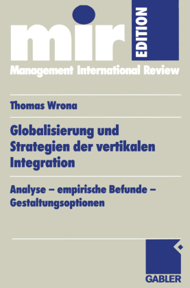 Globalisierung und Strategien der vertikalen Integration von Thomas ...