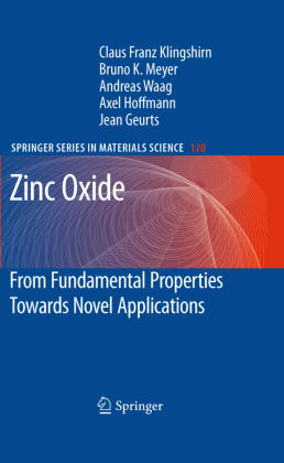 Zinc Oxide von Claus F. Klingshirn, Andreas Waag und Axel Hoffmann ...
