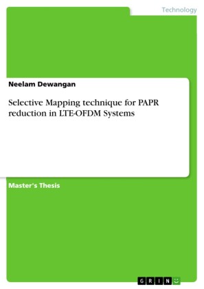 Selective Mapping technique for PAPR reduction in LTE-OFDM Systems von Neelam Dewangan | ISBN ...