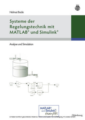 Systeme der Regelungstechnik mit MATLAB und Simulink von Helmut Bode ...