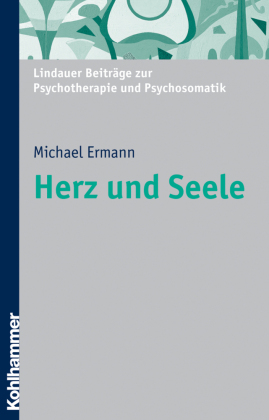 Herz und Seele von Michael Ermann | ISBN 978-3-17-028006-9 | E-Book ...