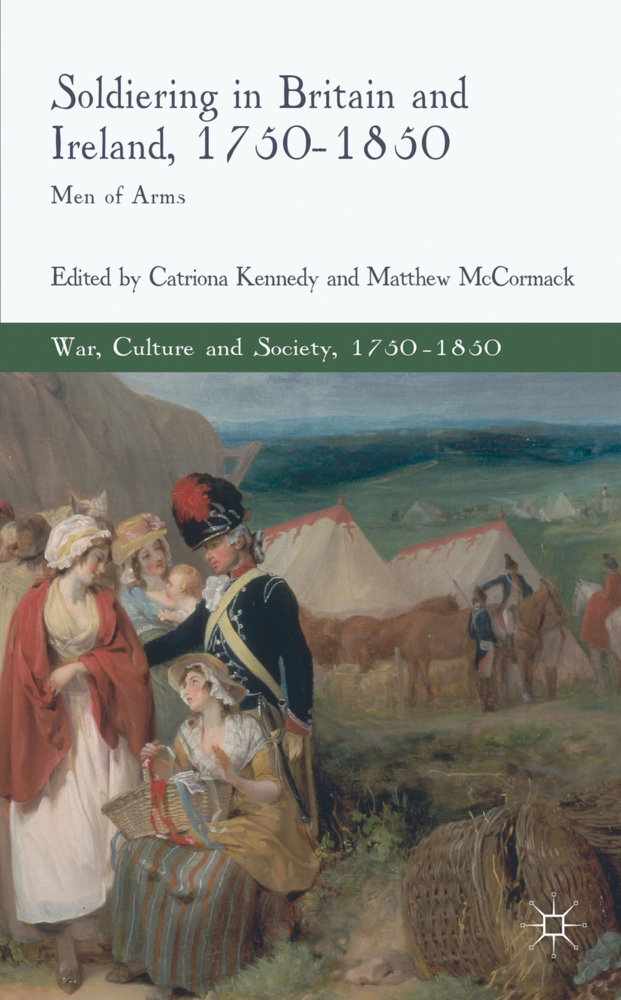 Soldiering in Britain and Ireland, 1750-1850 - Michaelsbund