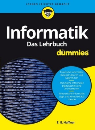 Informatik für Dummies, Das Lehrbuch von E.-G. Haffner | ISBN 978-3-527 ...