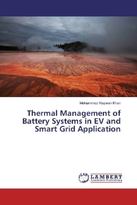 Thermal Management of Battery Systems in EV and Smart Grid Application ...