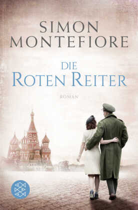 Die roten Reiter von Simon Sebag Montefiore | ISBN 978-3-596-70335-7 ...