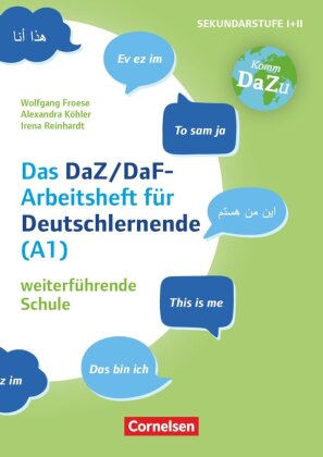"Das bin ich" - das DaZ/DaF Arbeitsheft für Deutschlernende (A1 ...