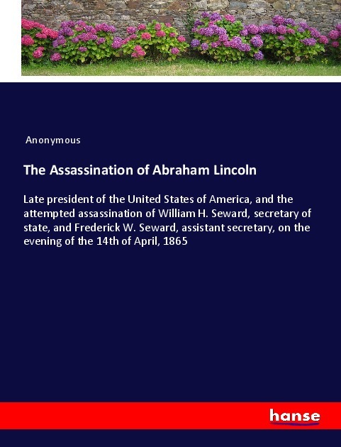 The Assassination of Abraham Lincoln - Michaelsbund