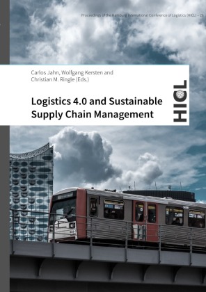 Logistics 4.0 and Sustainable Supply Chain Management von Carlos Jahn ...