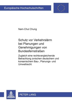 Schutz vor Verkehrslärm bei Planungen und Genehmigungen von ...