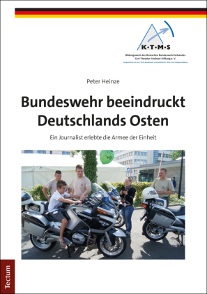 Bundeswehr beeindruckt Deutschlands Osten von Peter Heinze | ISBN 978-3 ...