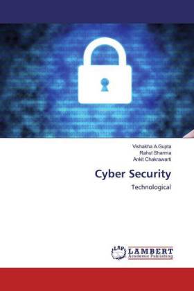 Cyber Security von Vishakha A.Gupta, Rahul Sharma und Ankit Chakrawarti ...