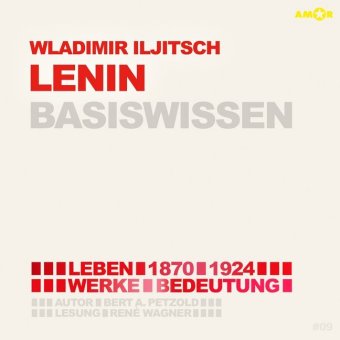 Wladimir Iljitsch Lenin - Basiswissen, 2 Audio-CD von Bert Alexander ...