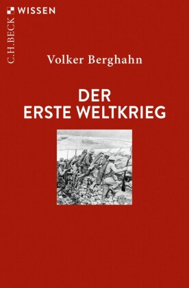Der Erste Weltkrieg von Volker Berghahn | ISBN 978-3-406-75508-8 | E ...
