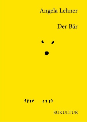 Der Bär von Angela Lehner | ISBN 978-3-95566-098-7 | E-Book online kaufen