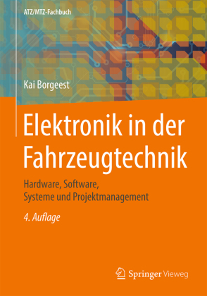 Elektronik in der Fahrzeugtechnik von Kai Borgeest | ISBN 978-3-658-23664-9 | E-Book online kaufen
