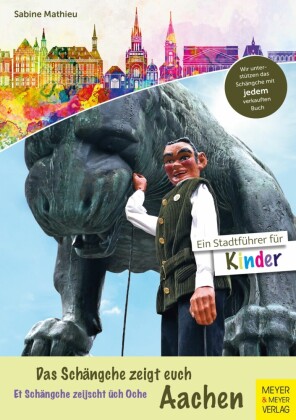Das Schängche zeigt euch Aachen von Sabine Mathieu | ISBN 978-3-8403 ...