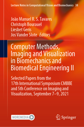 Computer Methods, Imaging and Visualization in Biomechanics and Biomedical Engineering II ...