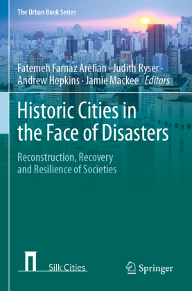 Historic Cities in the Face of Disasters | ISBN 978-3-030-77358-8 ...