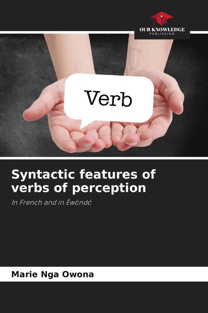 Syntactic features of verbs of perception - Michaelsbund