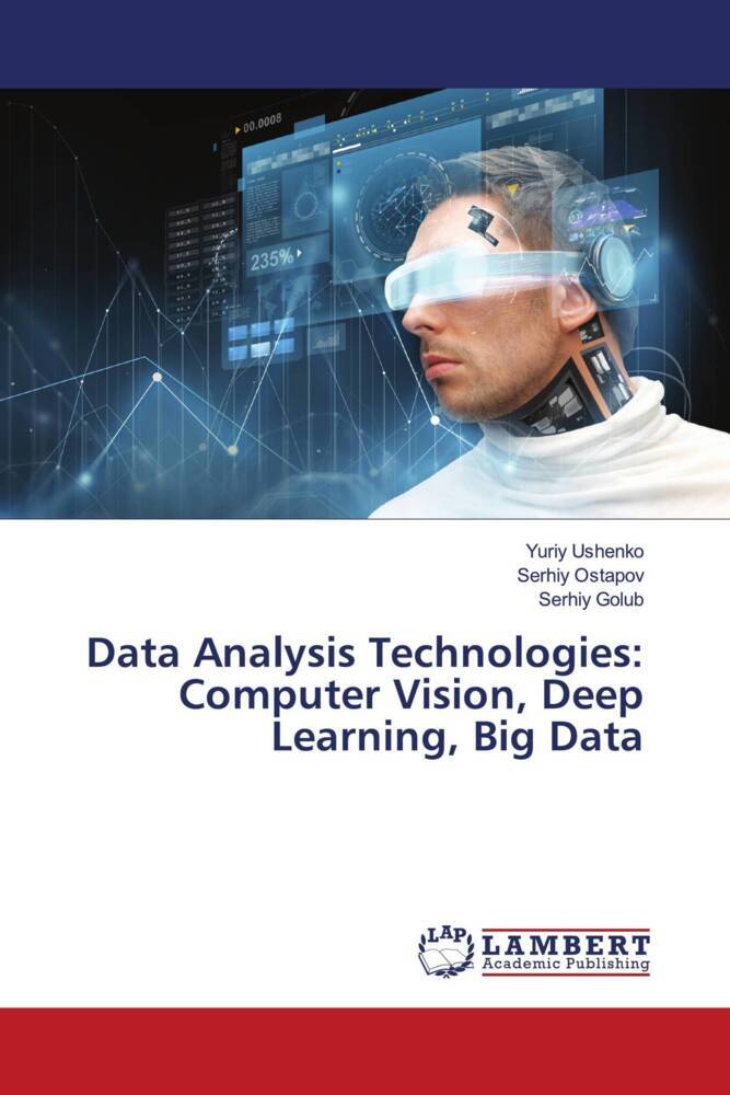 Data Analysis Technologies: Computer Vision, Deep Learning, Big Data ...