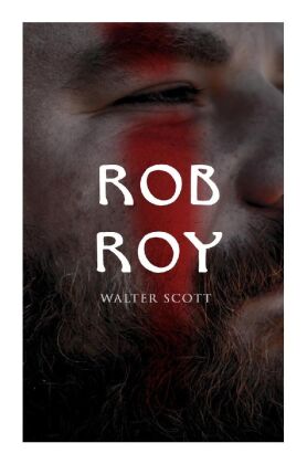 Rob Roy von Walter Scott und Dr. C. Herrmann | ISBN 978-80-273-7527-1 ...