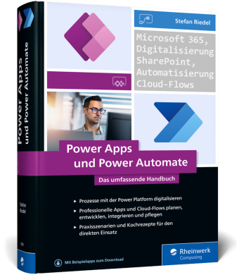 Power Apps und Power Automate von Stefan Riedel | ISBN 978-3-8362-9259 ...