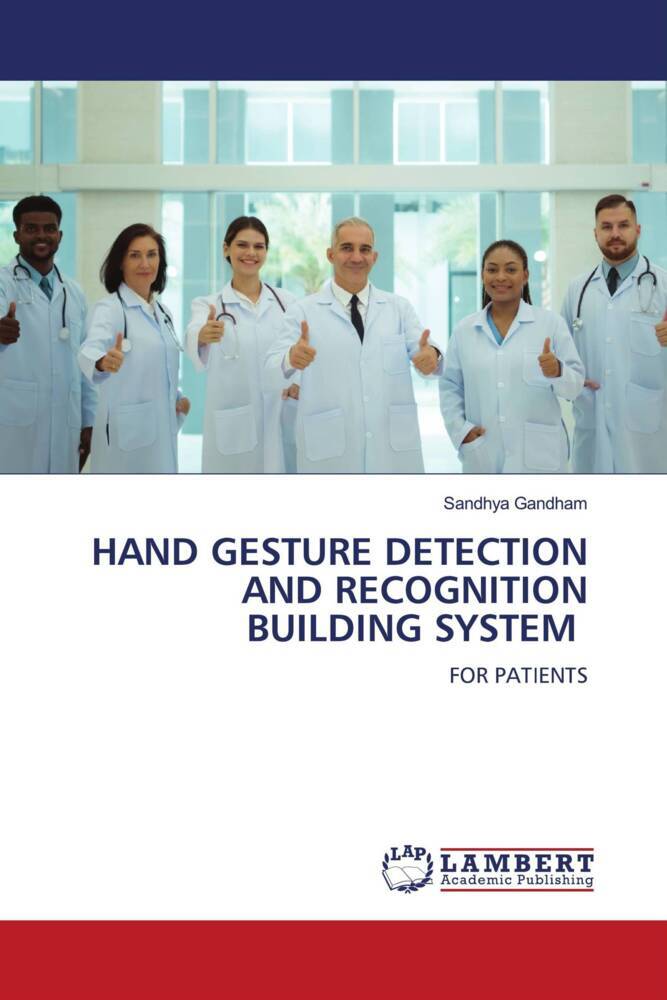 HAND GESTURE DETECTION AND RECOGNITION BUILDING SYSTEM - Michaelsbund