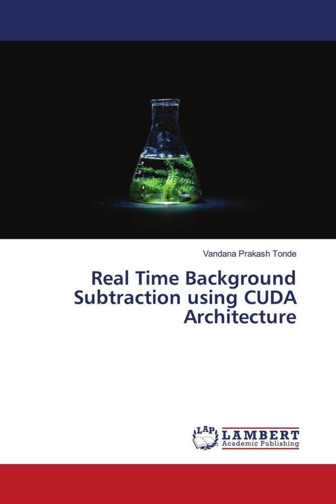 Real Time Background Subtraction using CUDA Architecture - Michaelsbund