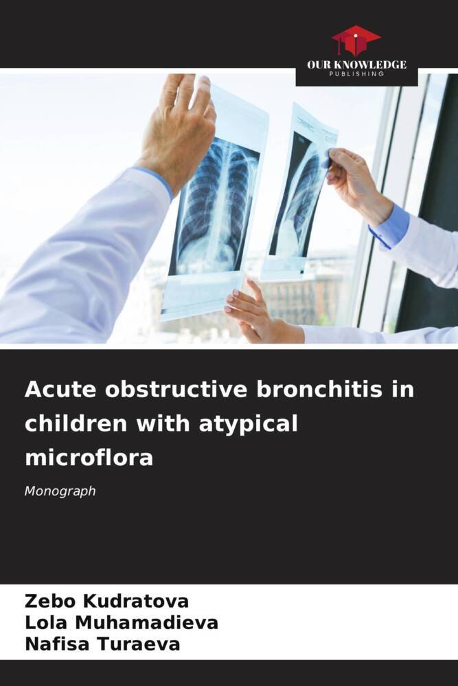 Acute obstructive bronchitis in children with atypical microflora ...