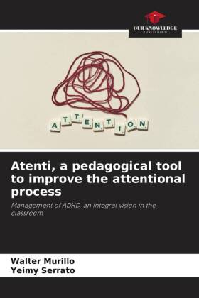 Atenti, a pedagogical tool to improve the attentional process ...