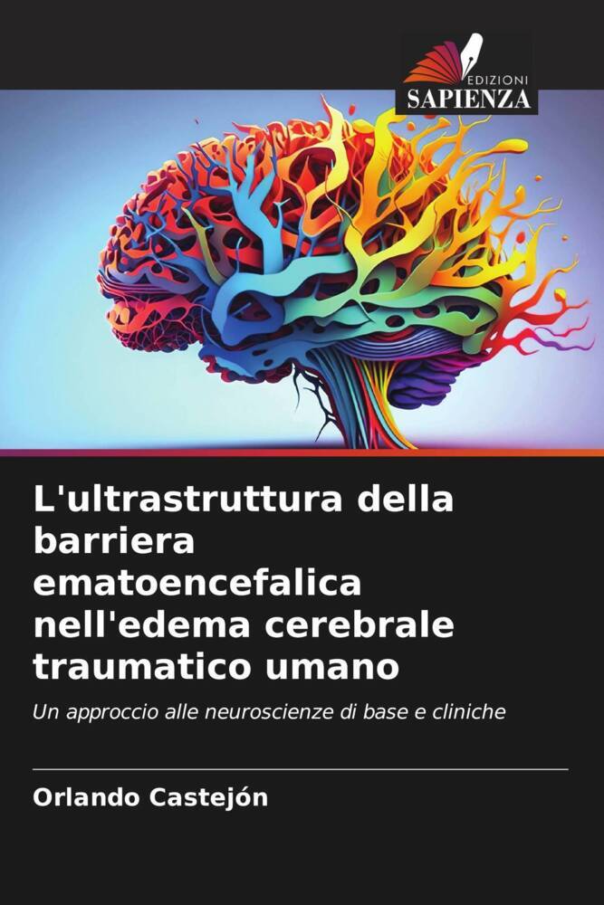L'ultrastruttura della barriera ematoencefalica nell'edema cerebrale traumatico umano - Michaelsbund