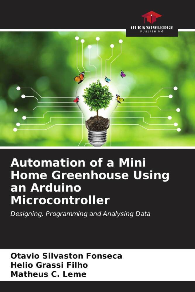 Automation of a Mini Home Greenhouse Using an Arduino Microcontroller ...