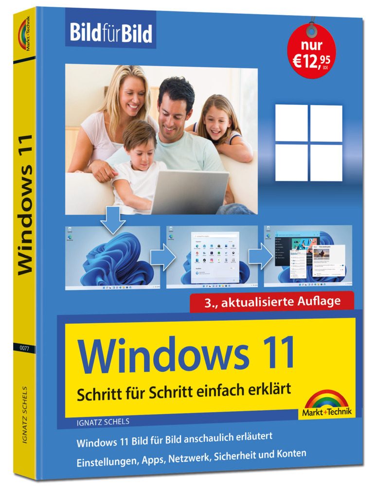 Windows 11 Bild für Bild erklärt - Windows 11. Ideal für Einsteiger und ...